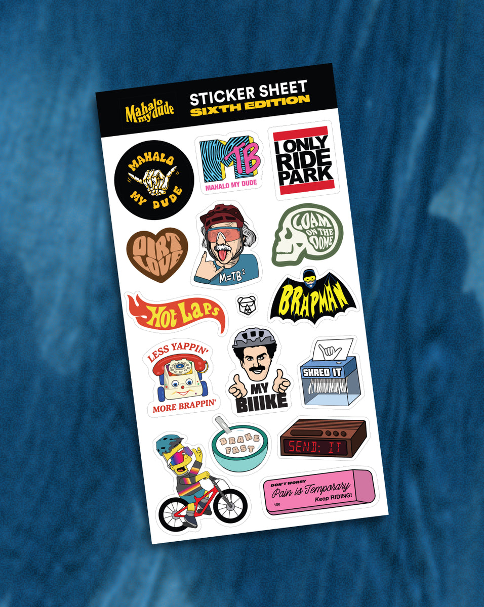 Mahalo My Dude Sticker Sheet - 6th Edition